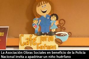 La Asociación Obras Sociales en beneficio de la Policía Nacional invita a apadrinar un niño ...